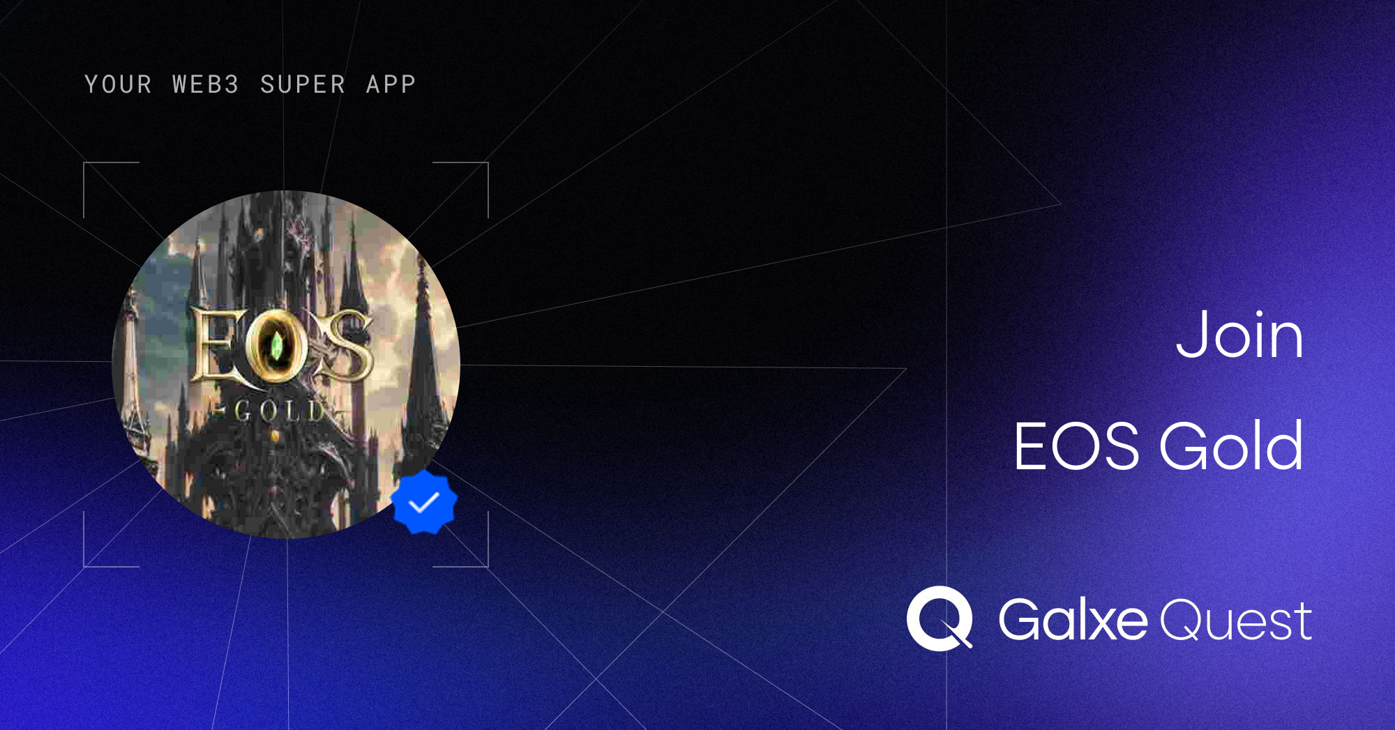 Join EOS Gold on Galxe Quest