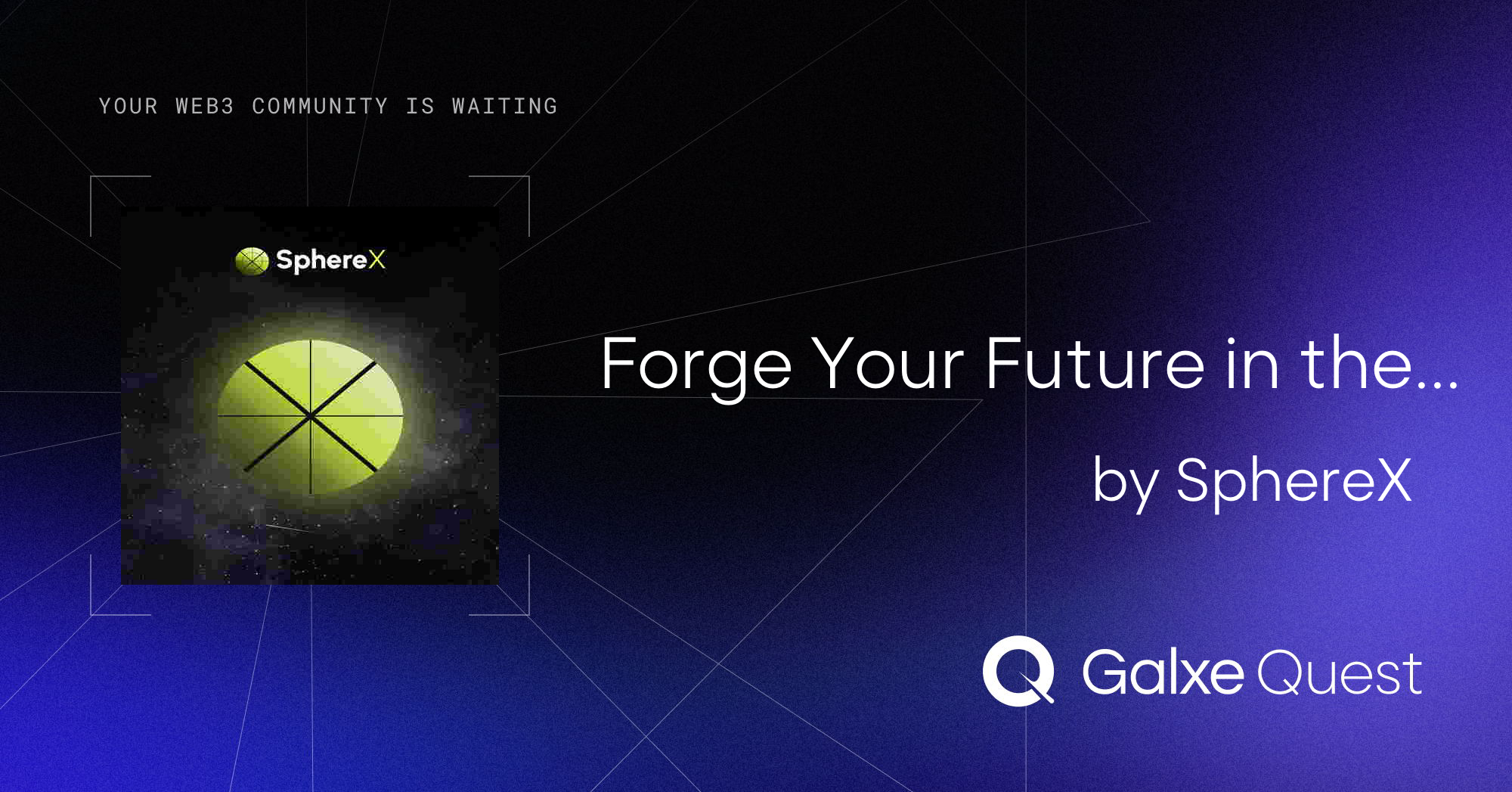 Forge Your Future in the SphereX Odyssey (Airdrop Campaign) by SphereX ...