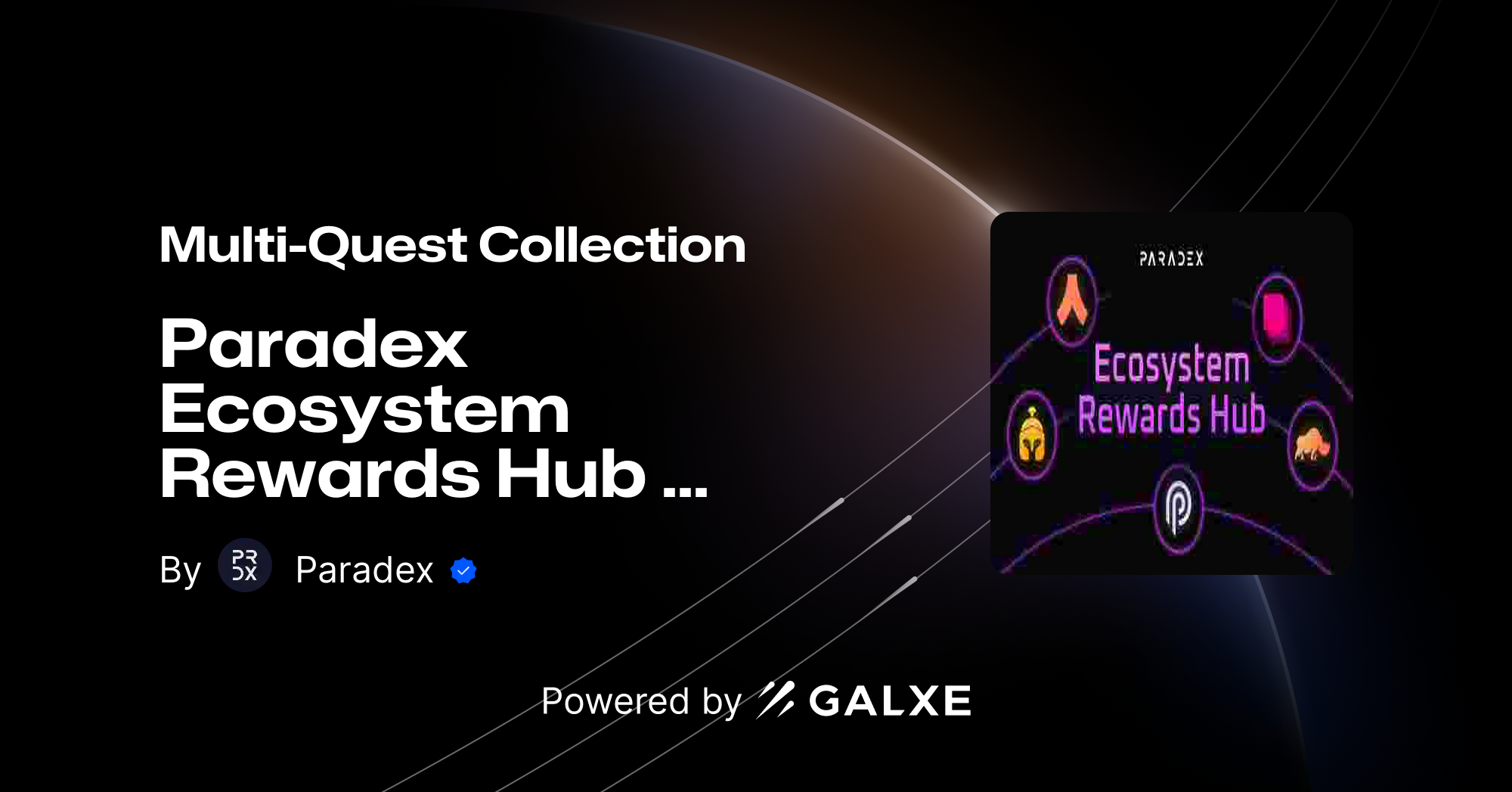Paradex Ecosystem Rewards Hub 🚀🔥 by Paradex | Galxe Quest
