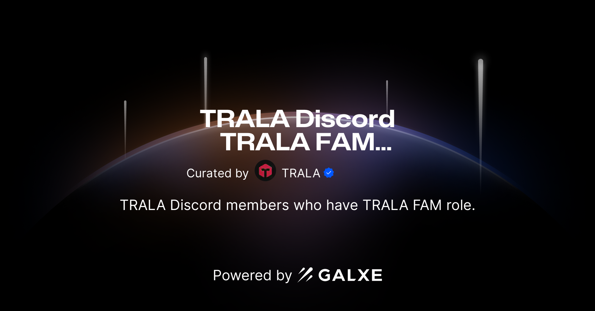 TRALA Discord TRALA FAM Credential | Galxe