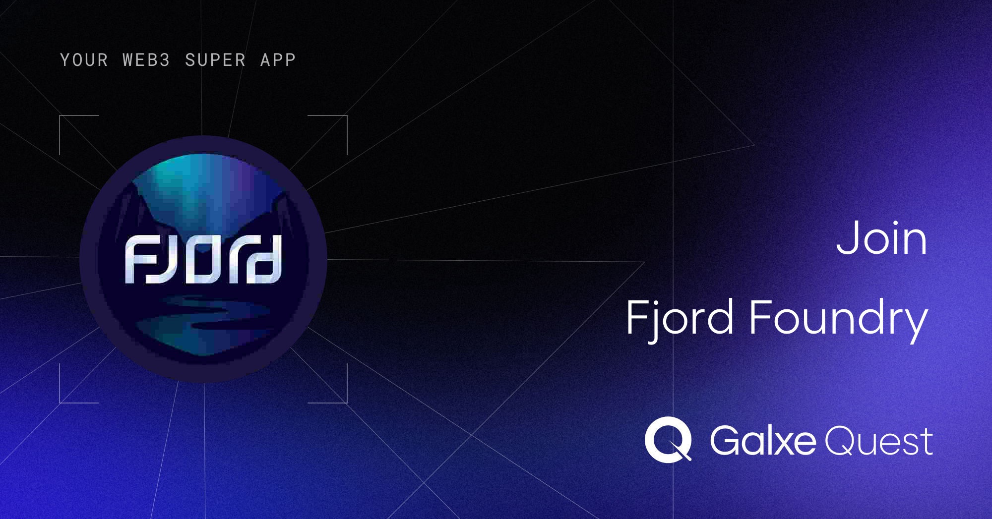 Join Fjord Foundry on Galxe Quest