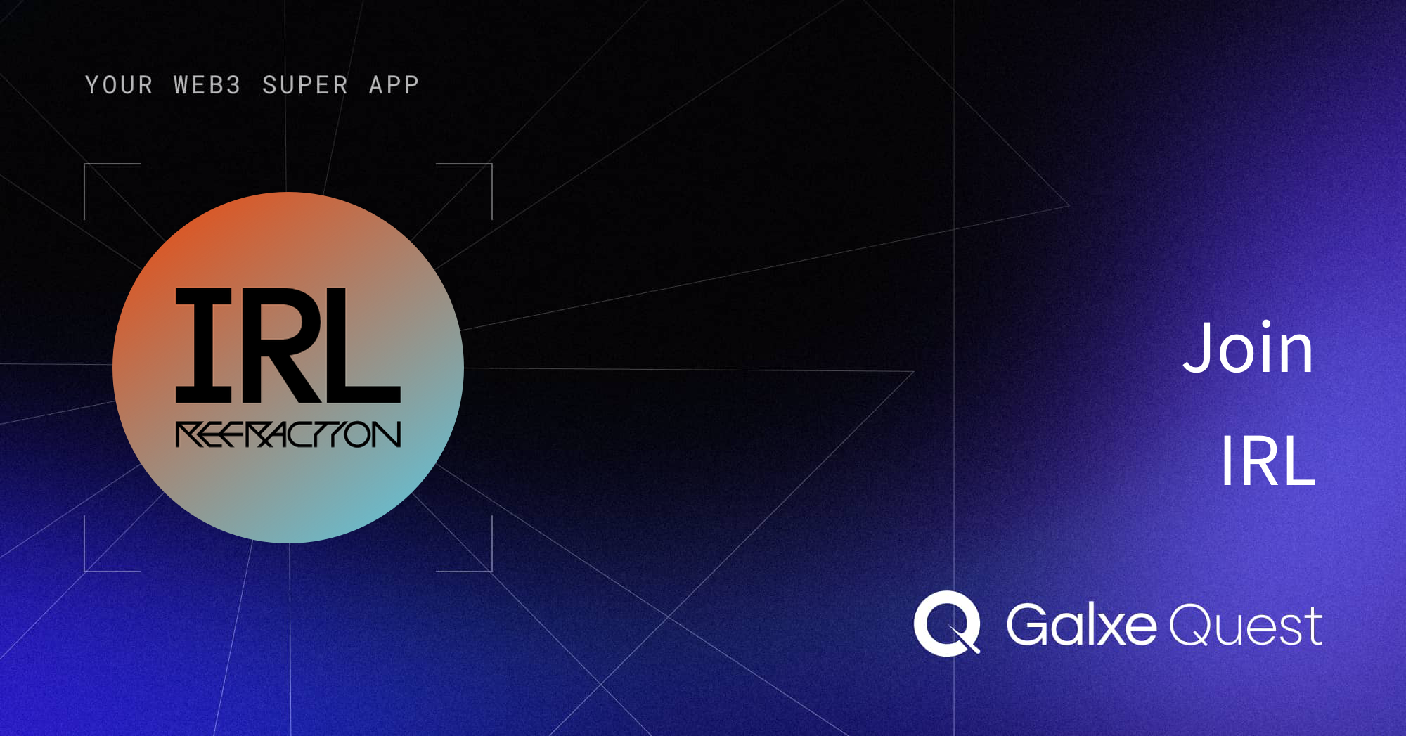 Join IRL on Galxe Quest