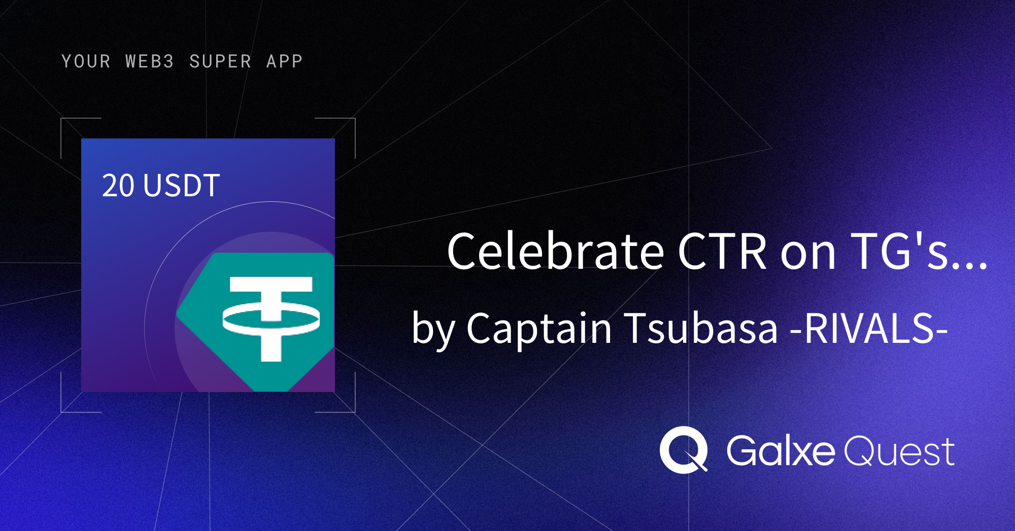 Celebrate CTR on TG's selection for the Binance’s BNB Incubation Alliance by Captain Tsubasa ...