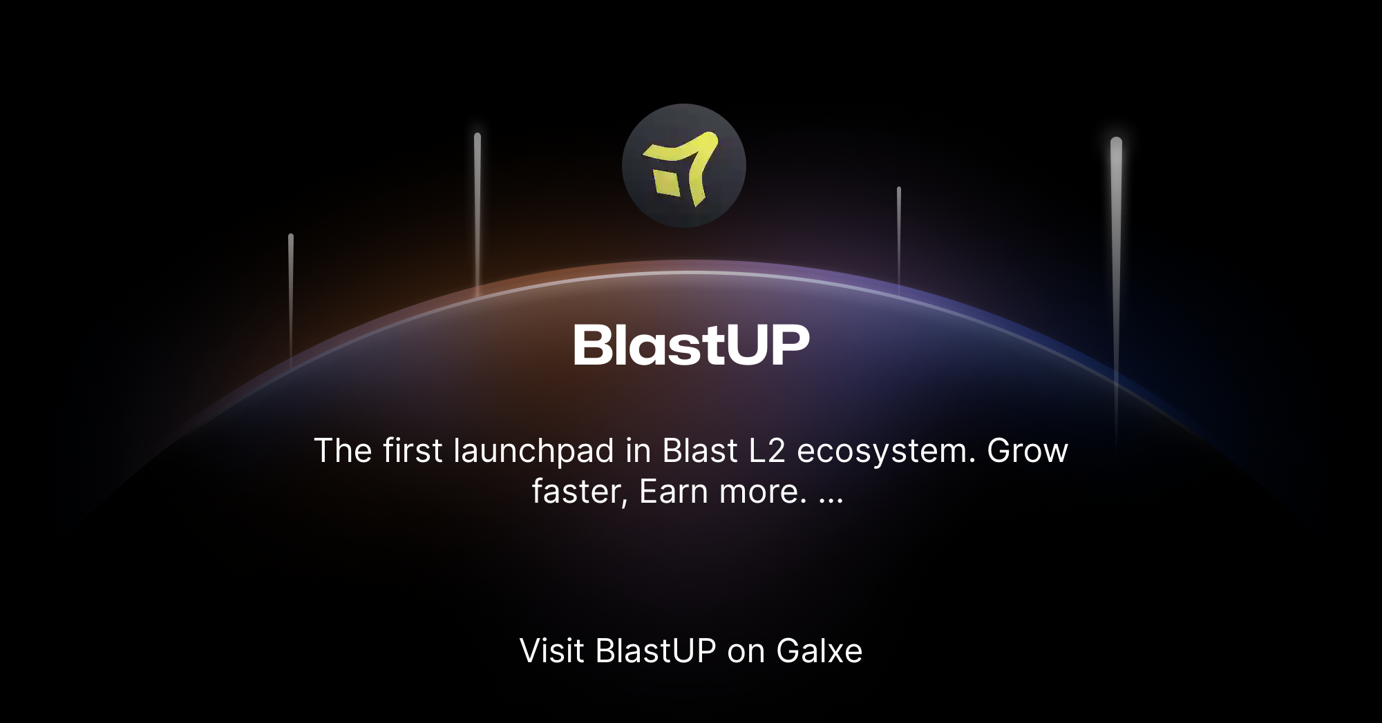 Join BlastUP on Galxe