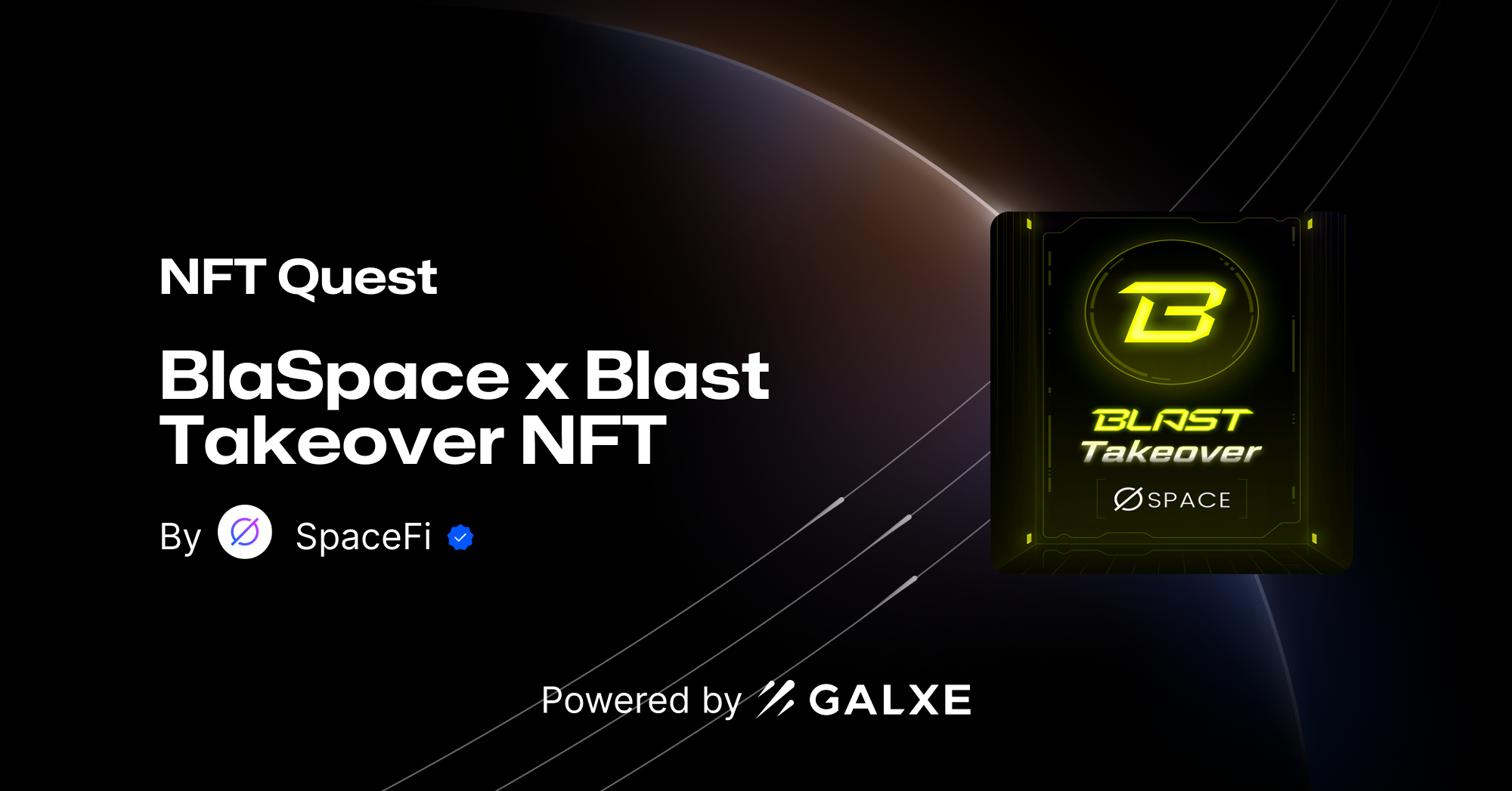 BlaSpace x Blast Takeover NFT by SpaceFi | Galxe Quest