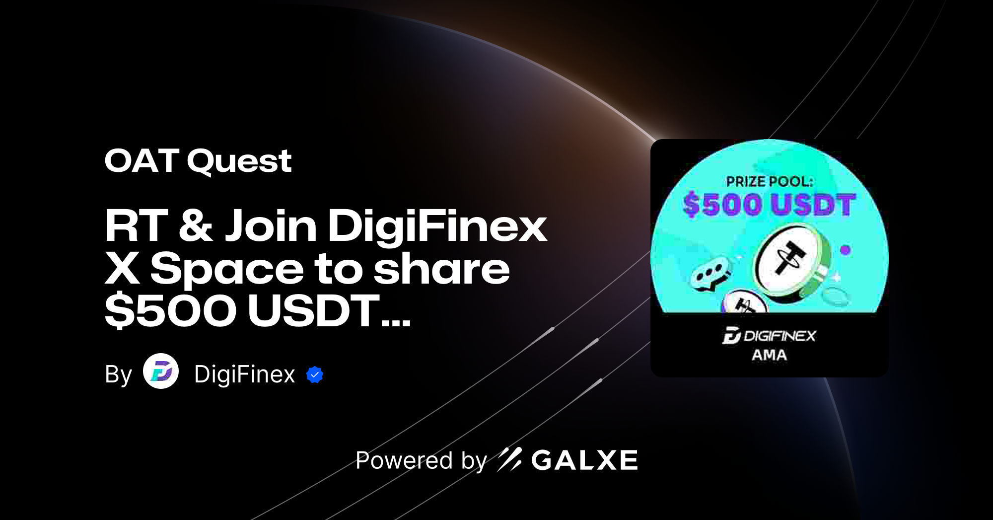 RT & Join DigiFinex X Space to share $500 USDT by DigiFinex | Galxe Quest