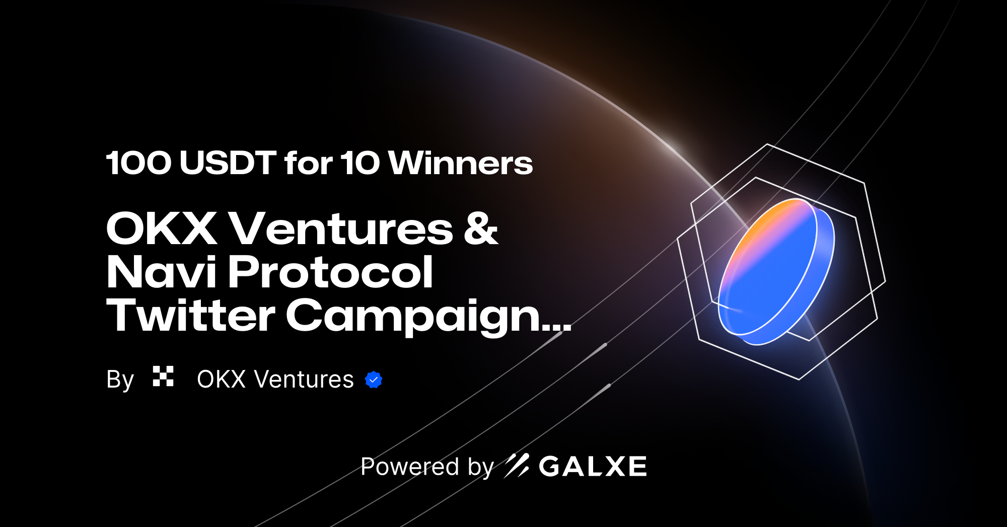 OKX Ventures & Navi Protocol Twitter Campaign by OKX Ventures | Galxe Quest