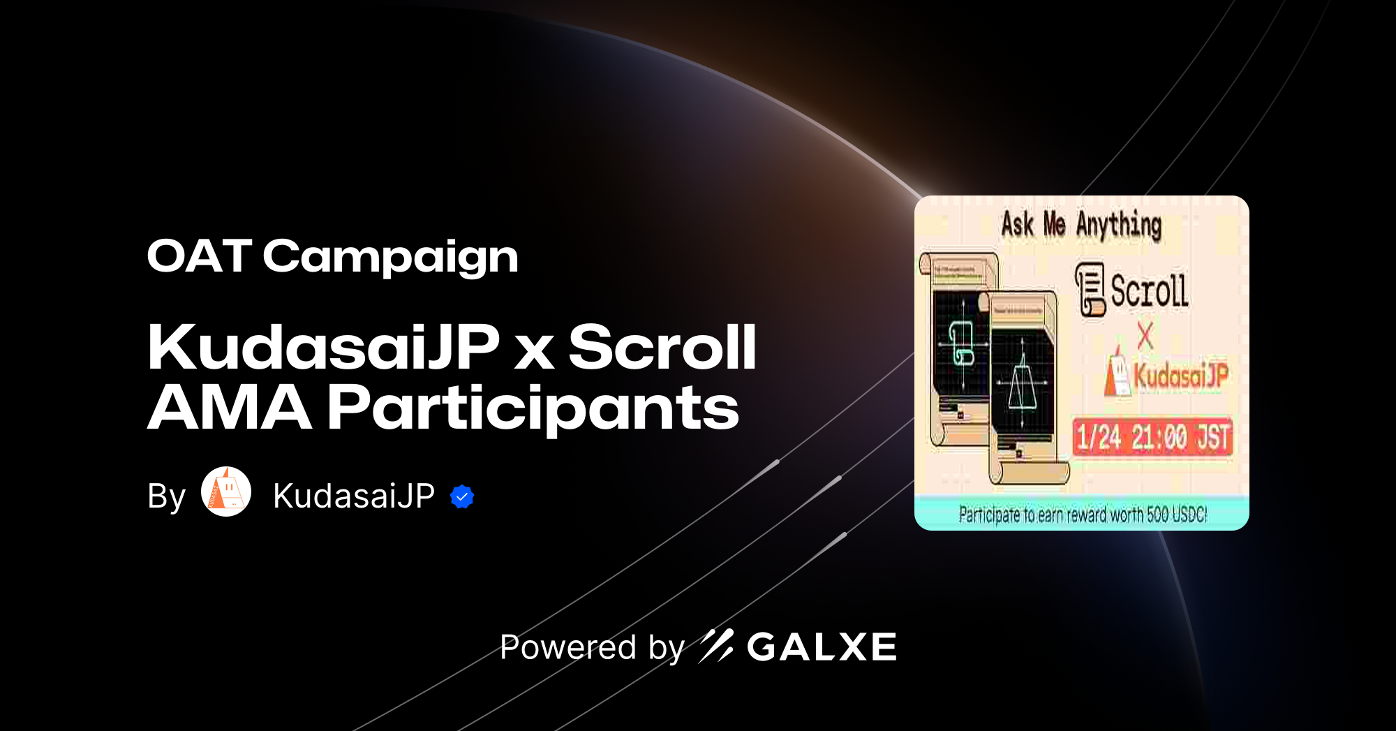 KudasaiJP x Scroll AMA Participants by KudasaiJP | Galxe Quest