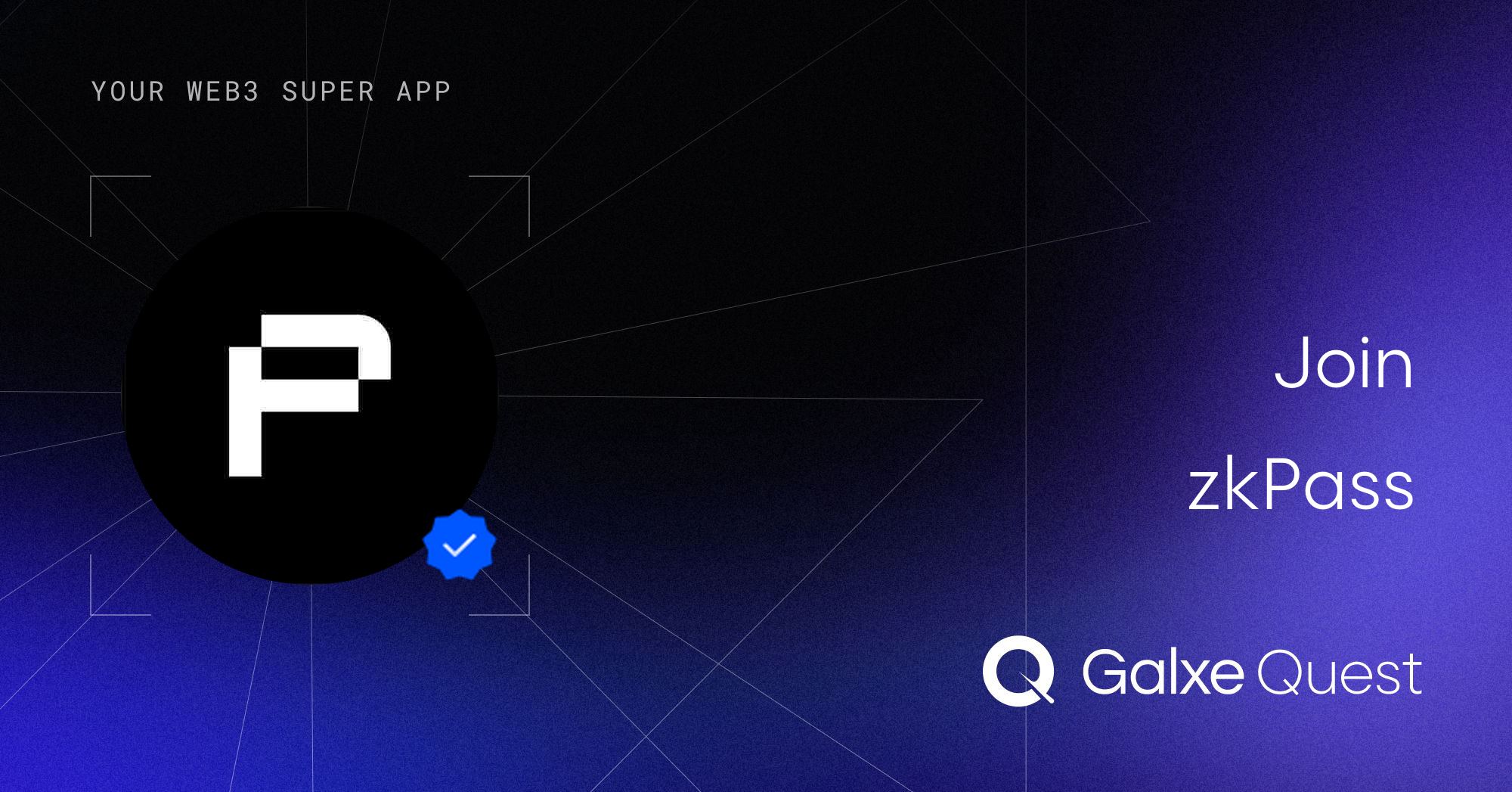 Join zkPass on Galxe Quest