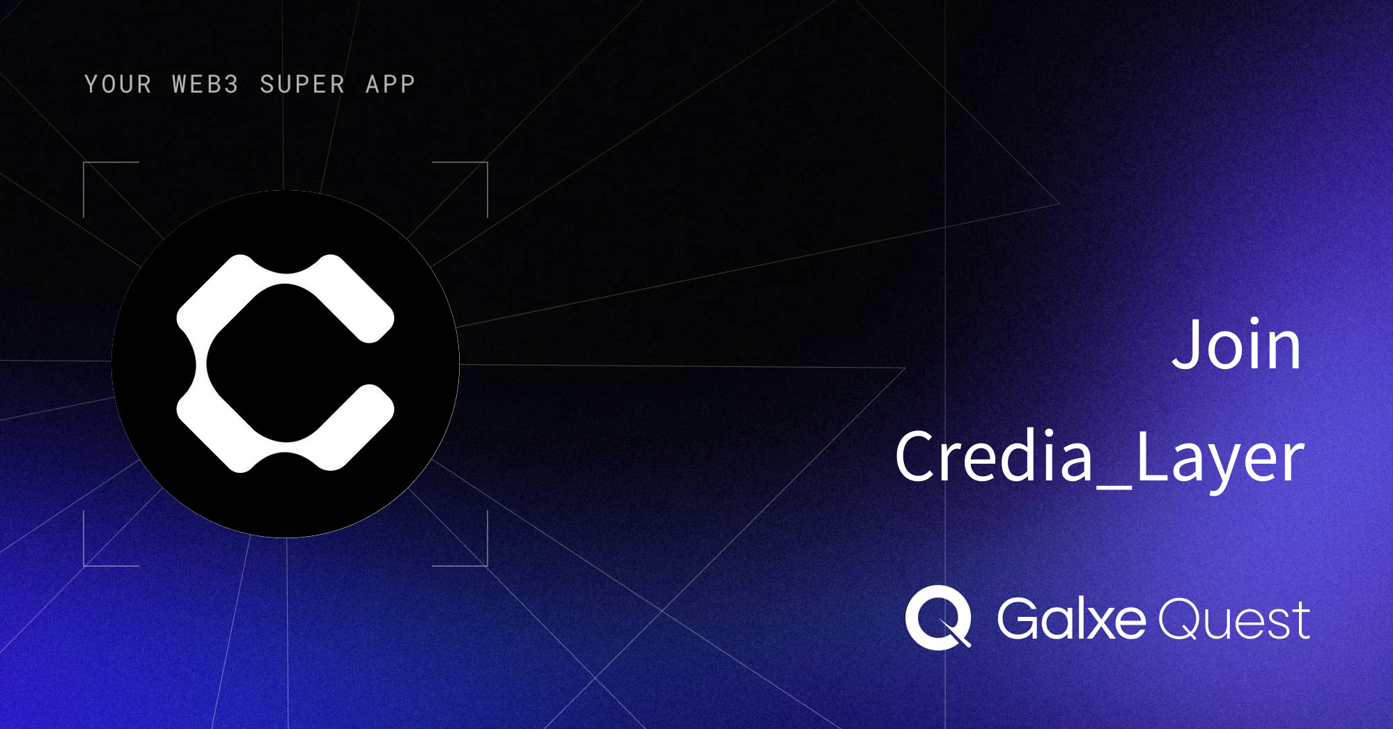 Join Credia_Layer on Galxe Quest