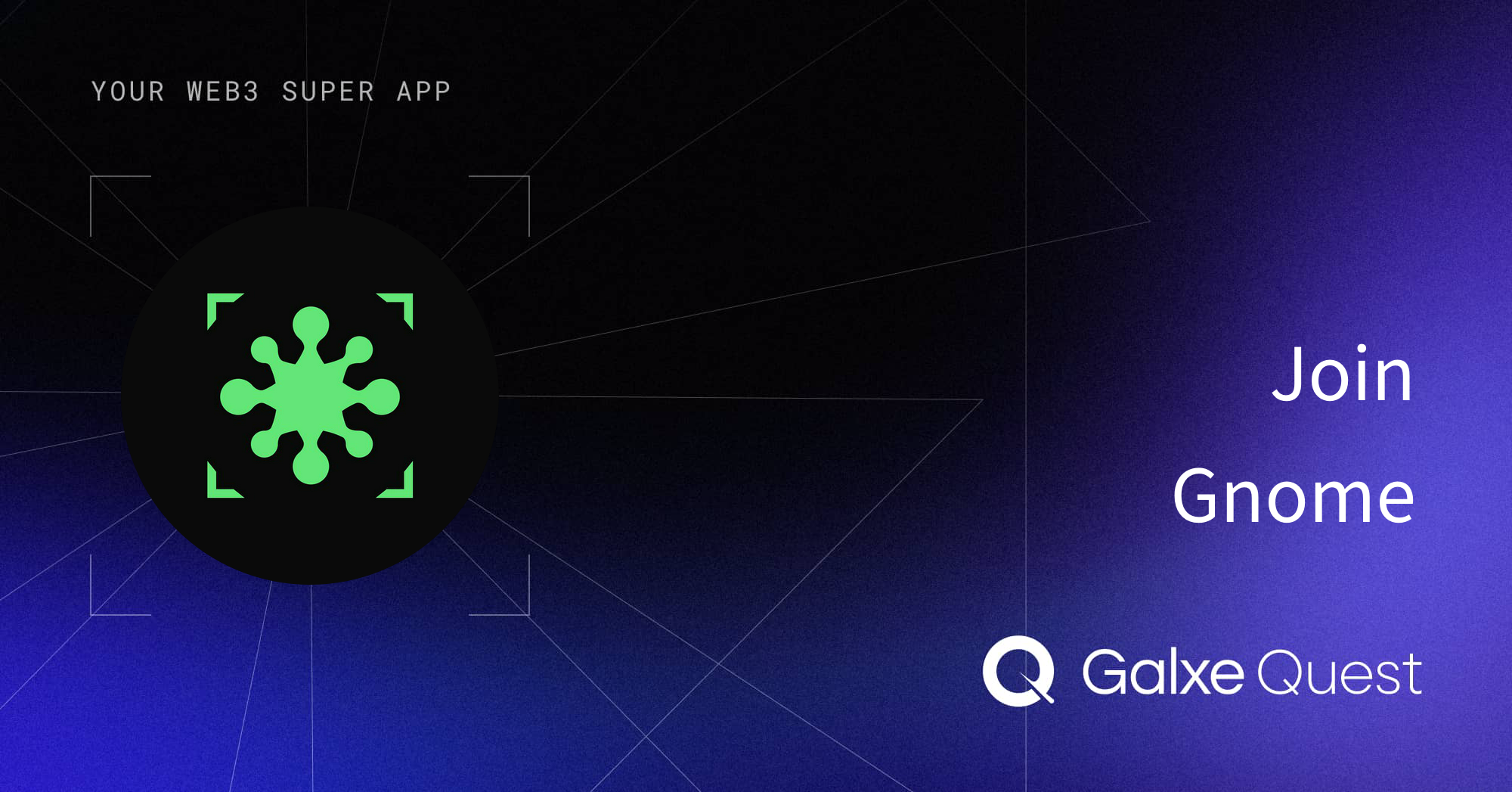 Join Gnome on Galxe Quest
