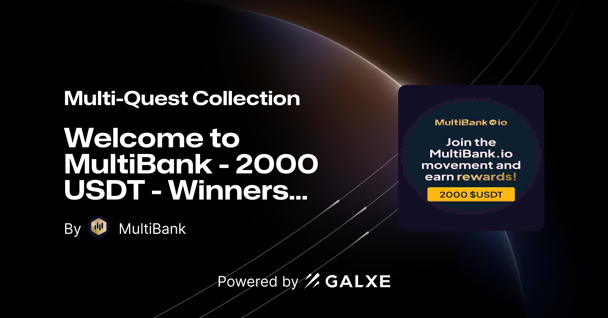 Welcome to MultiBank - 2000 USDT 💸- Winners announced by M | Galxe Quest