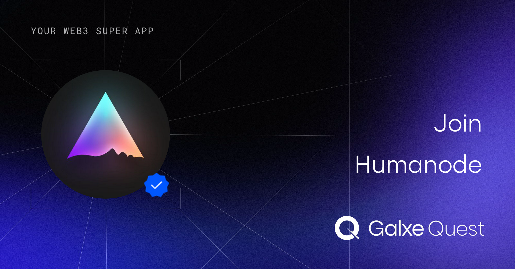 Join Humanode on Galxe Quest