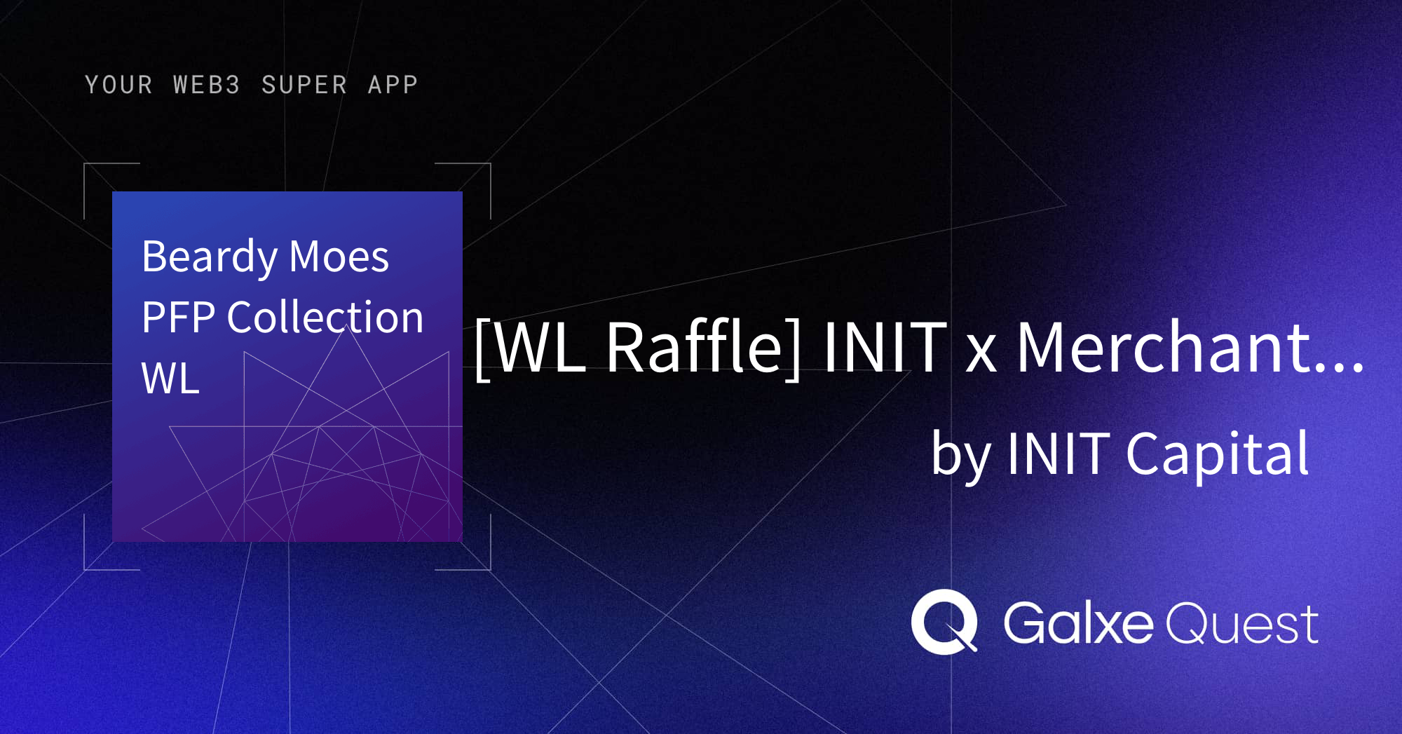 [WL Raffle] INIT x Merchant Moe Beardy Moes PFP Collection Raffle by INIT Capital | Galxe Quest
