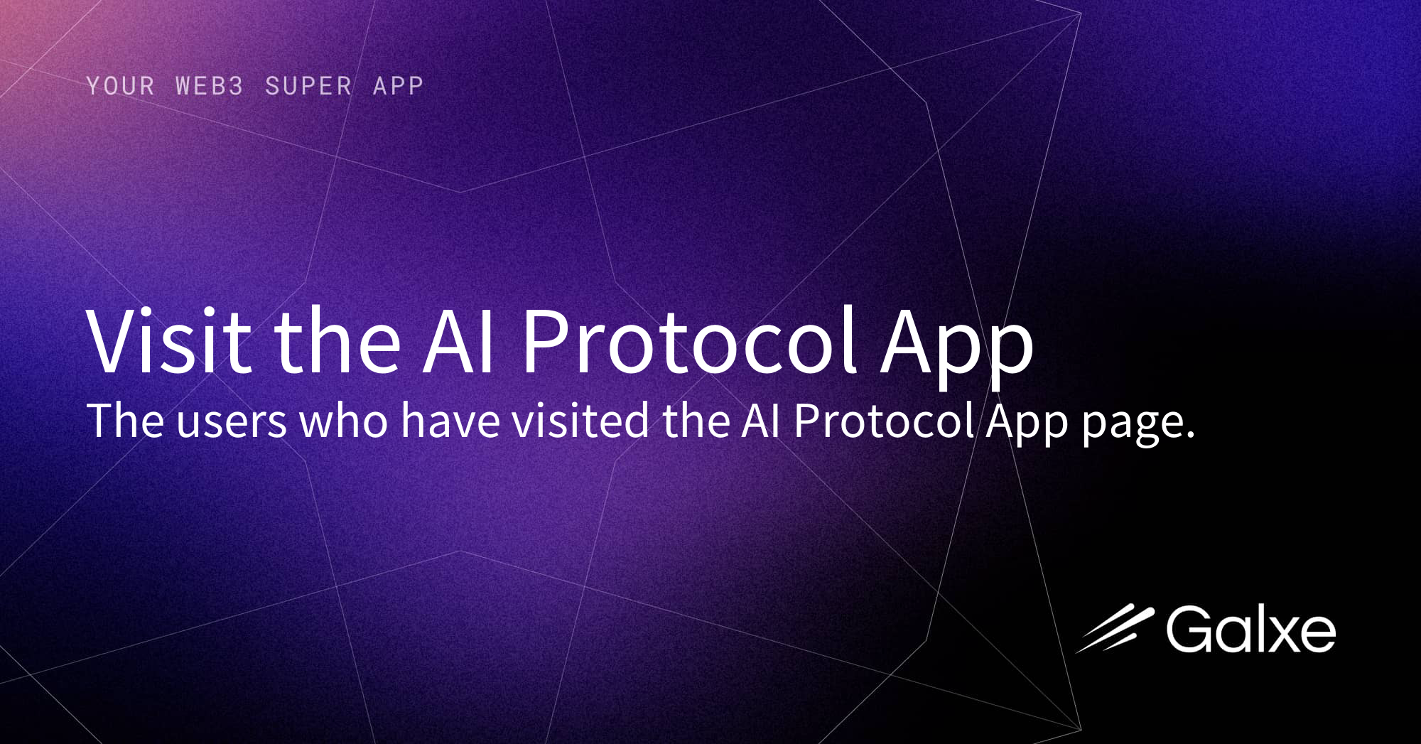Visit the AI Protocol App Credential | Galxe