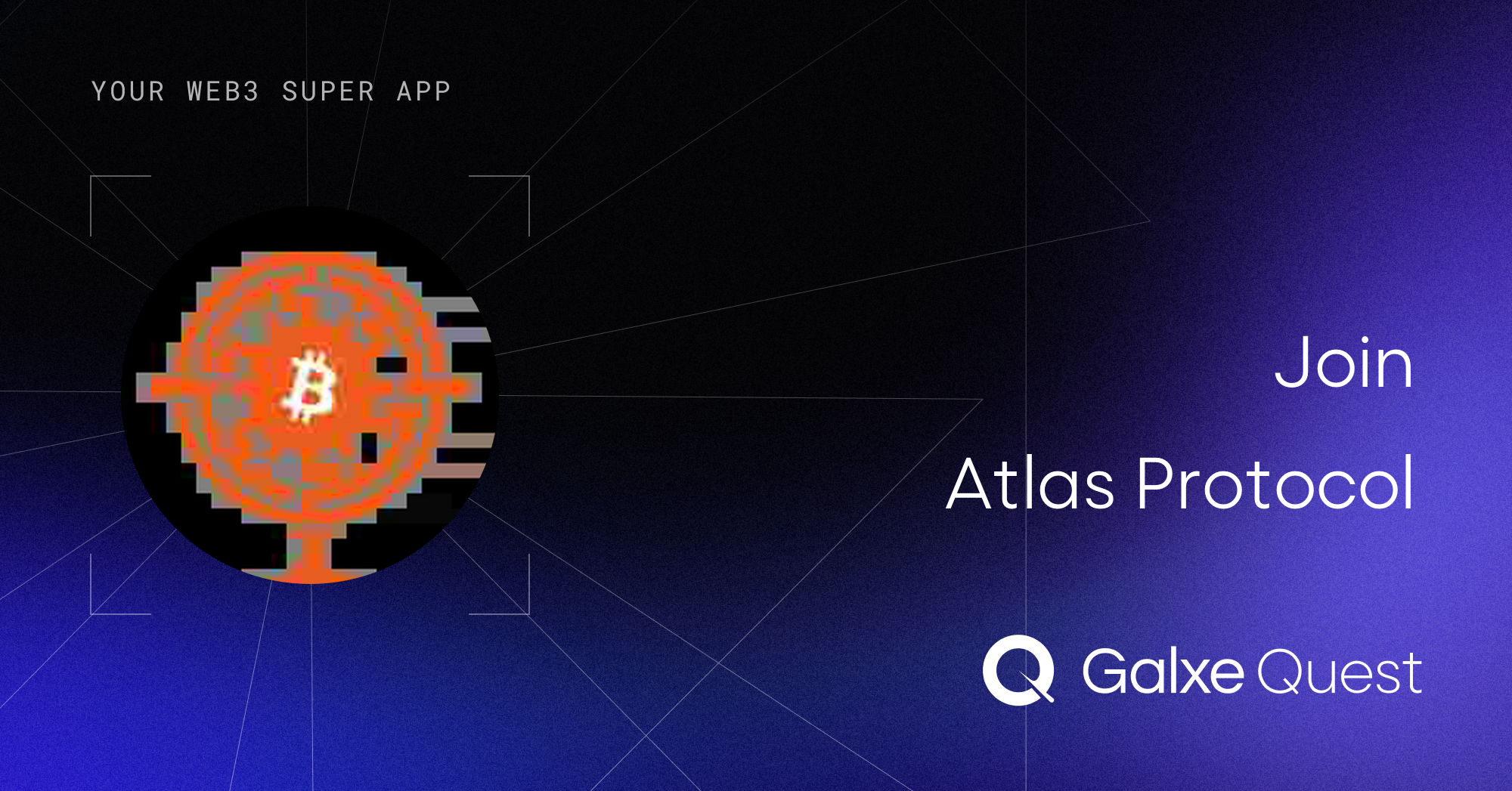 Join Atlas Protocol on Galxe Quest