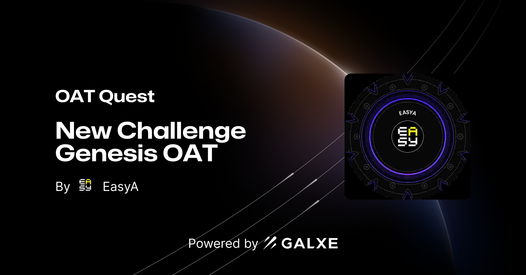 New Challenge Genesis OAT by EasyA | Galxe Quest