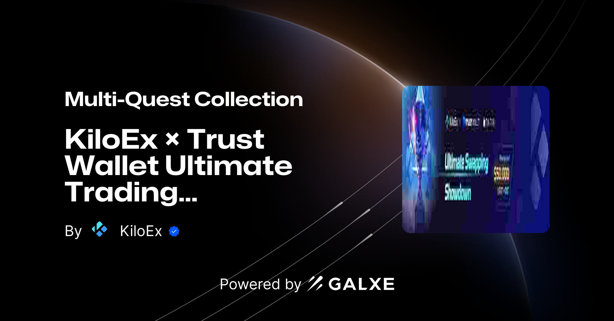 KiloEx × Trust Wallet Ultimate Trading Showdown (on opBNB) by KiloEx | Galxe Quest