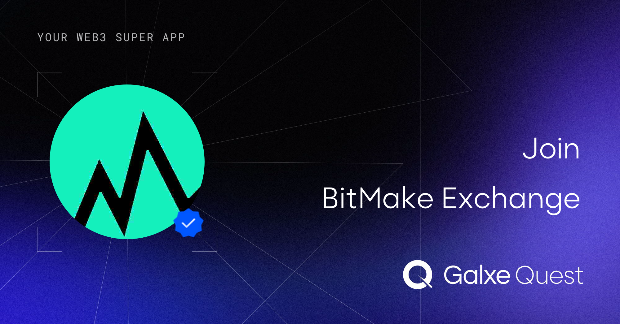 Join BitMake Exchange on Galxe Quest