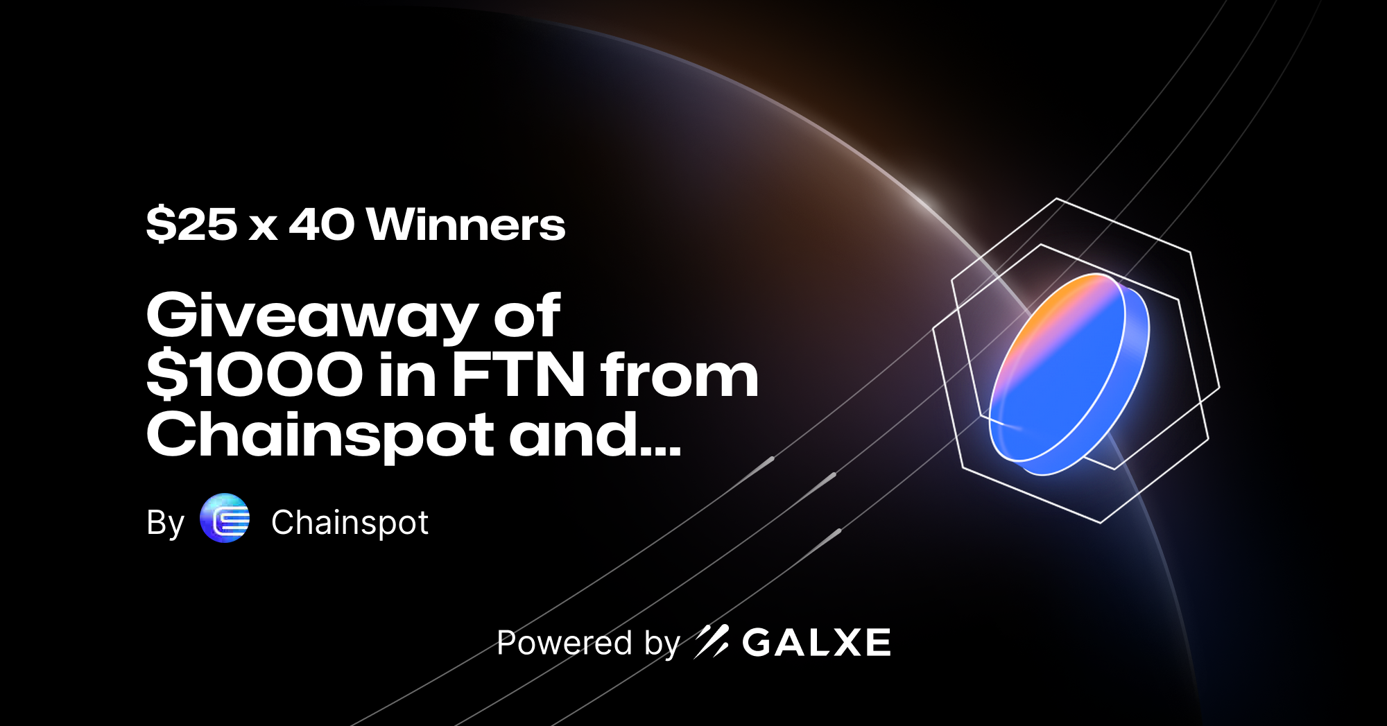 Giveaway of $1000 in FTN from Chainspot and Bahamut! by Chainspot | Galxe Quest