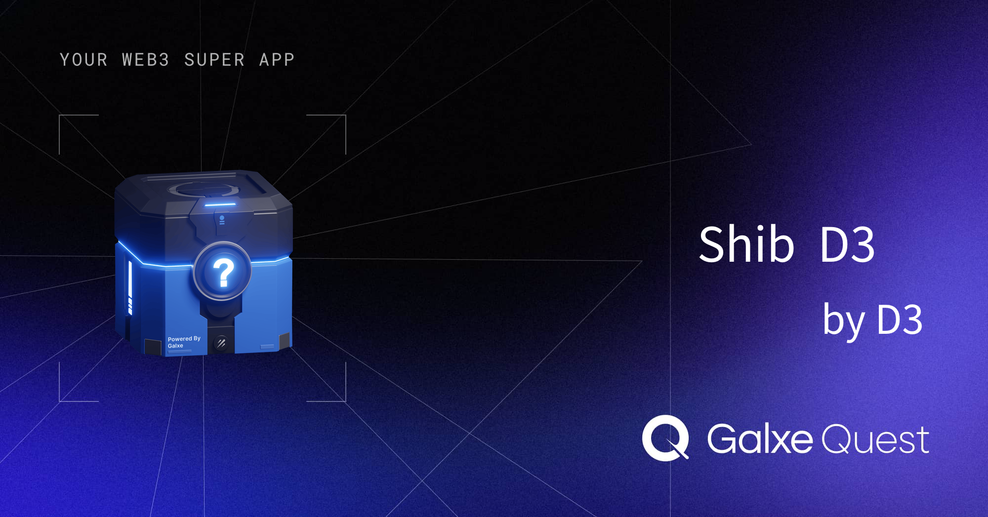 Shib 🌐 D3 by D3 | Galxe Quest