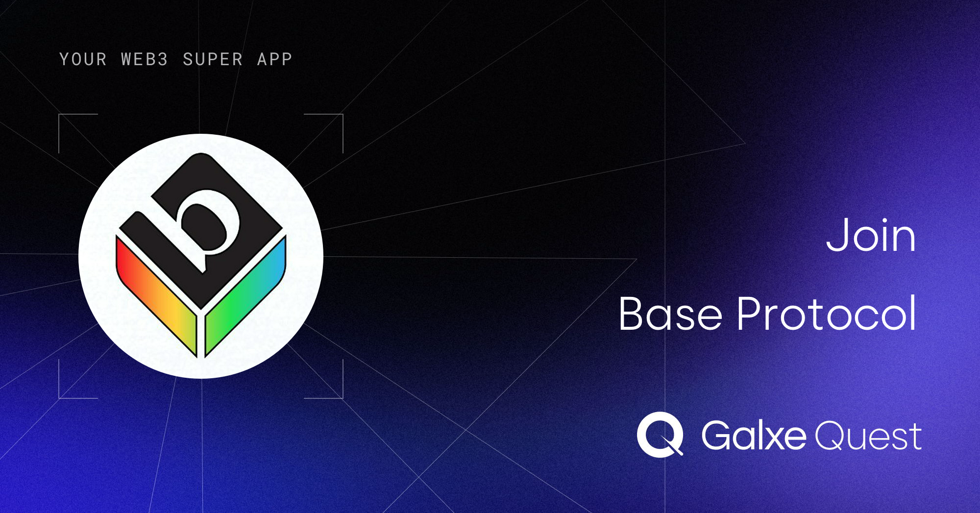 Join Base Protocol on Galxe Quest