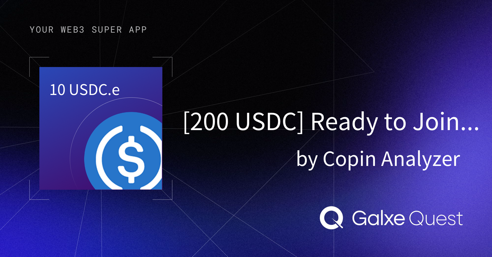 [200 USDC] Ready to Join Copin's New Phase by Copin Analyzer | Galxe Quest