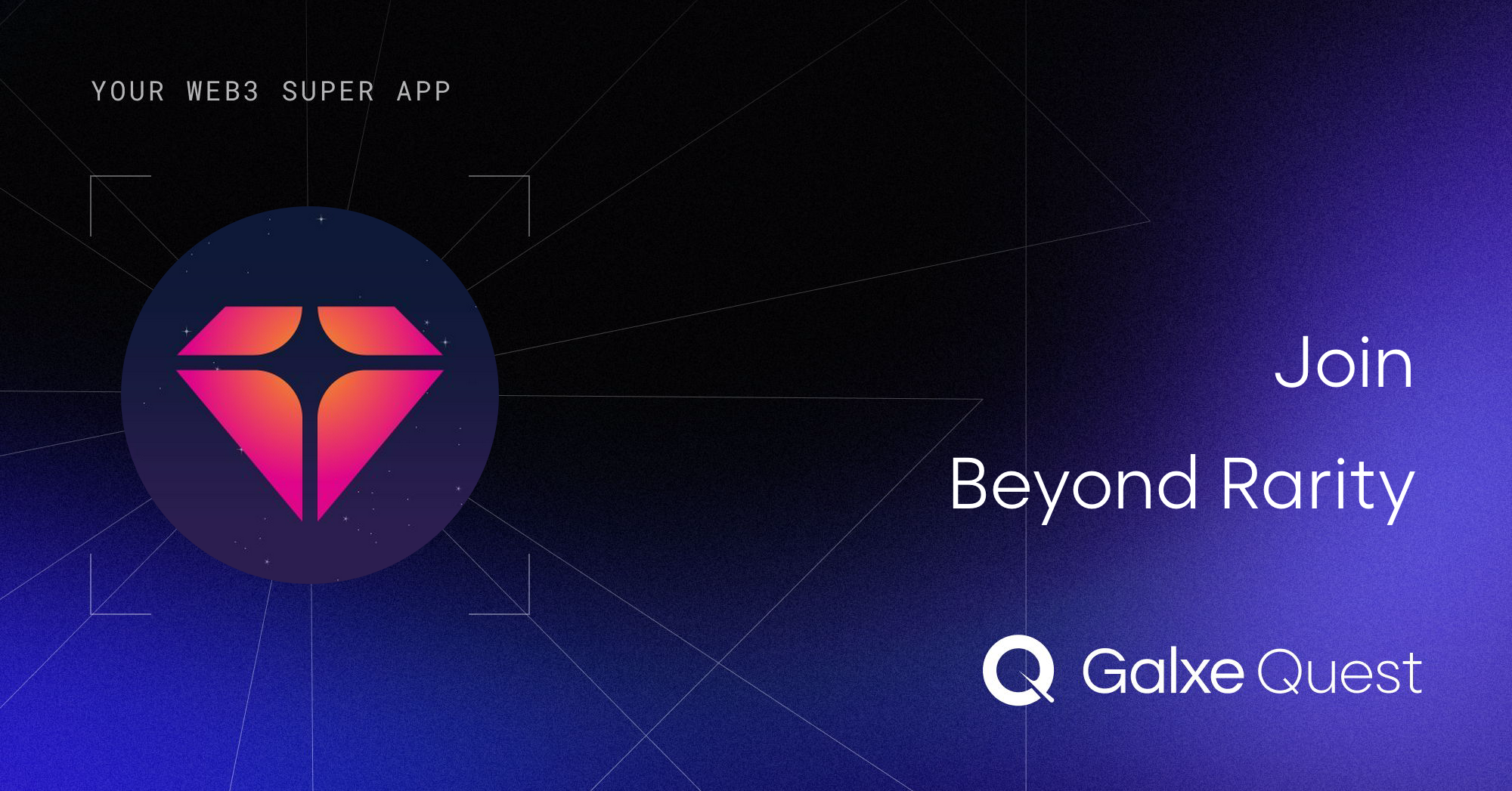 Join Beyond Rarity on Galxe Quest