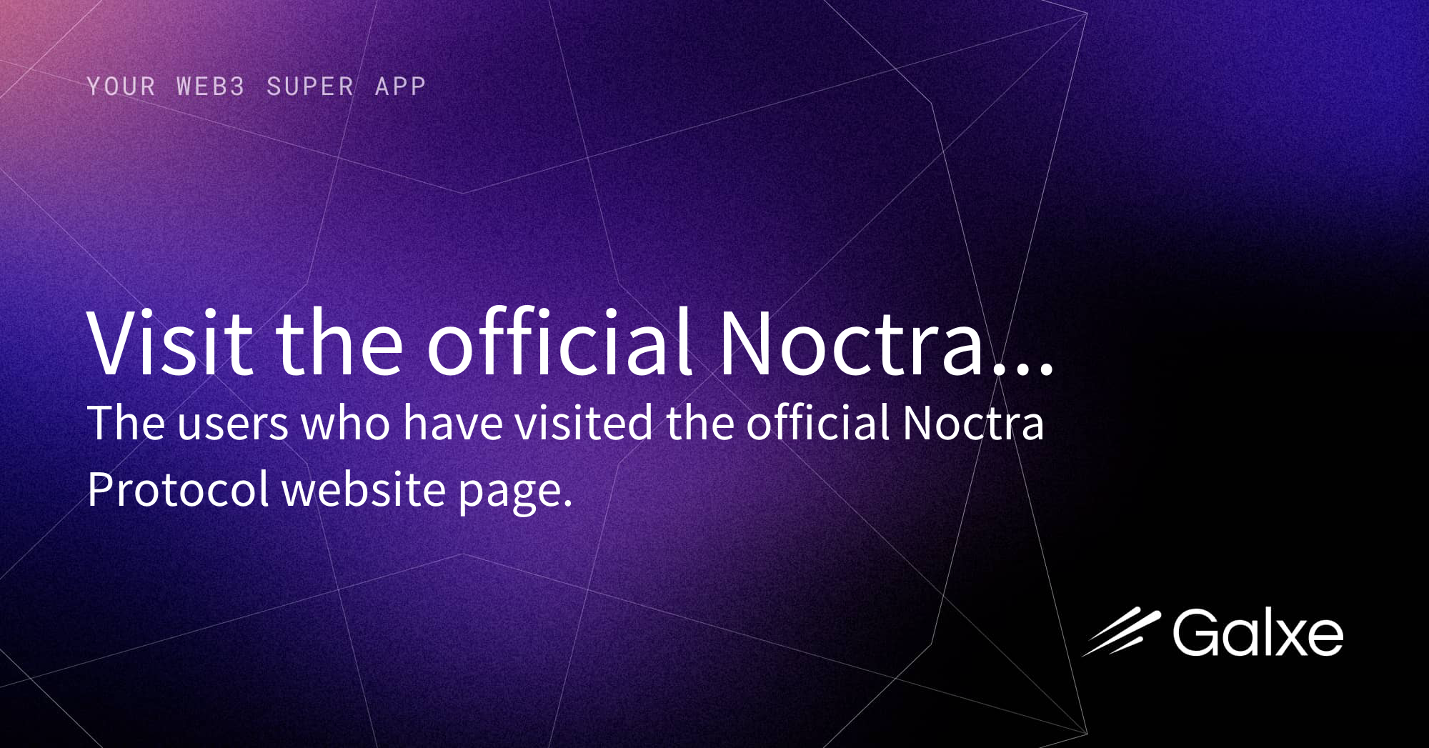 Visit the official Noctra Protocol website Credential | Galxe