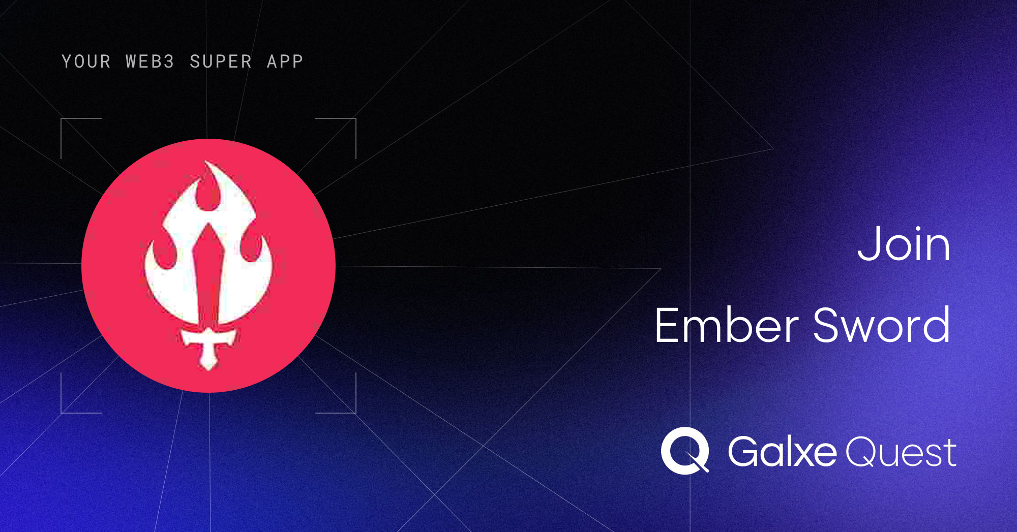 Join Ember Sword on Galxe Quest