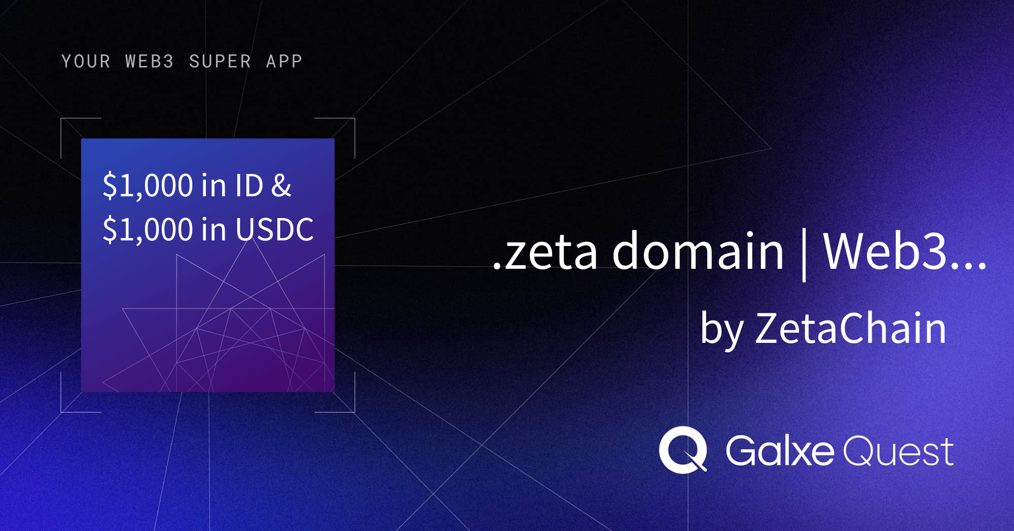 .zeta domain | Web3 domains live on Metamask: $2000 Prize to grab by ZetaChain | Galxe Quest