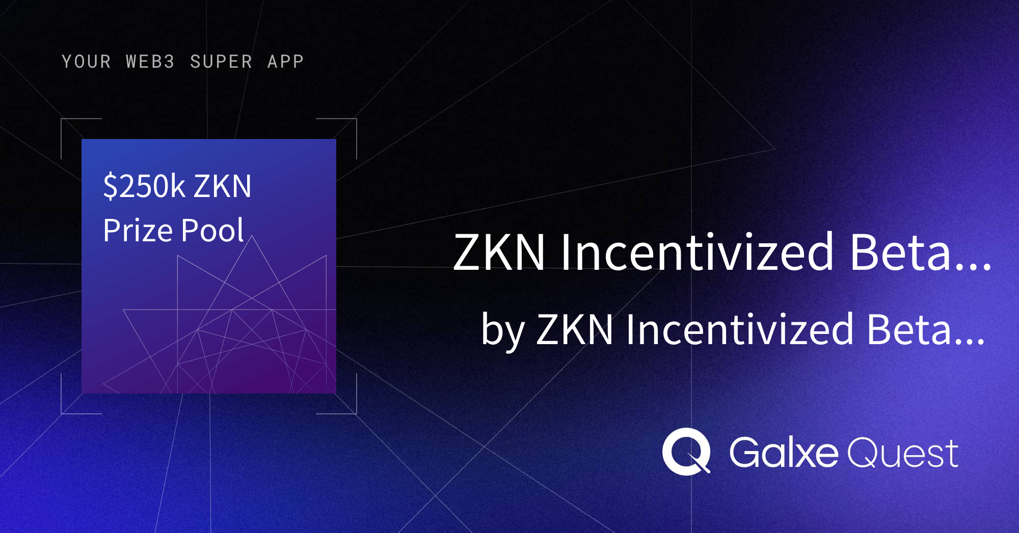 ZKN Incentivized Beta Campaign - $250,000 ZKN Prize Pool by ZKN Incentivized Beta Campaign ...