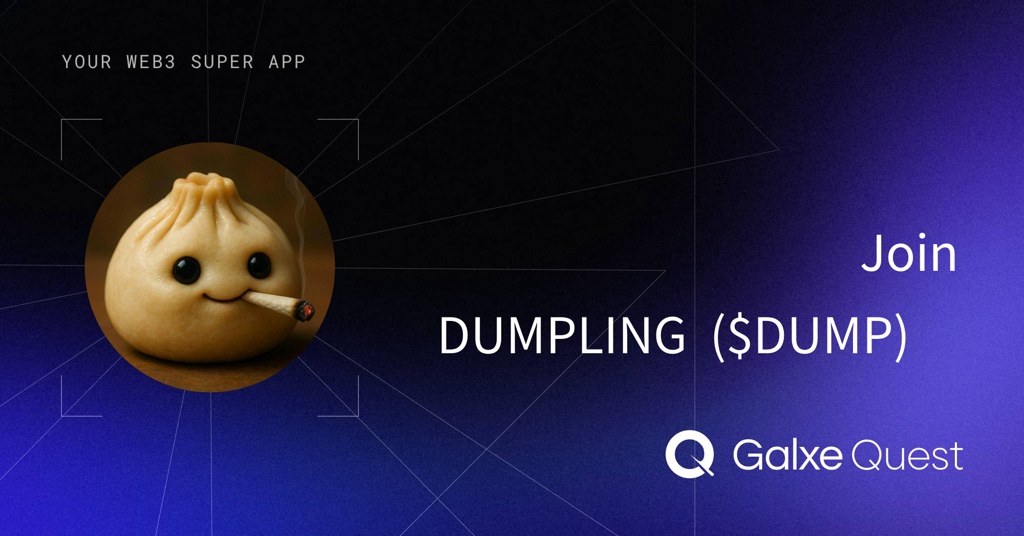 Join DUMPLING 🥟 ($DUMP) on Galxe Quest