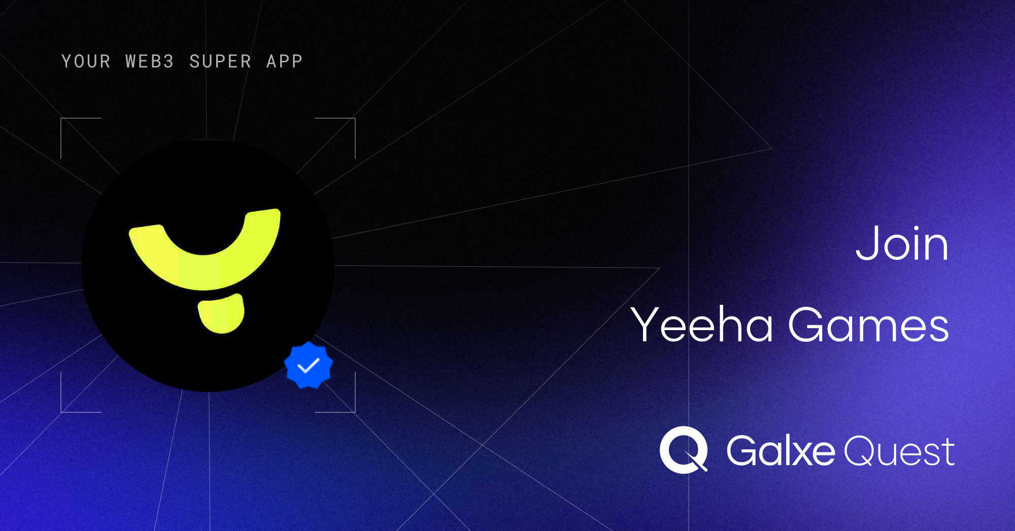 Join Yeeha Games on Galxe Quest