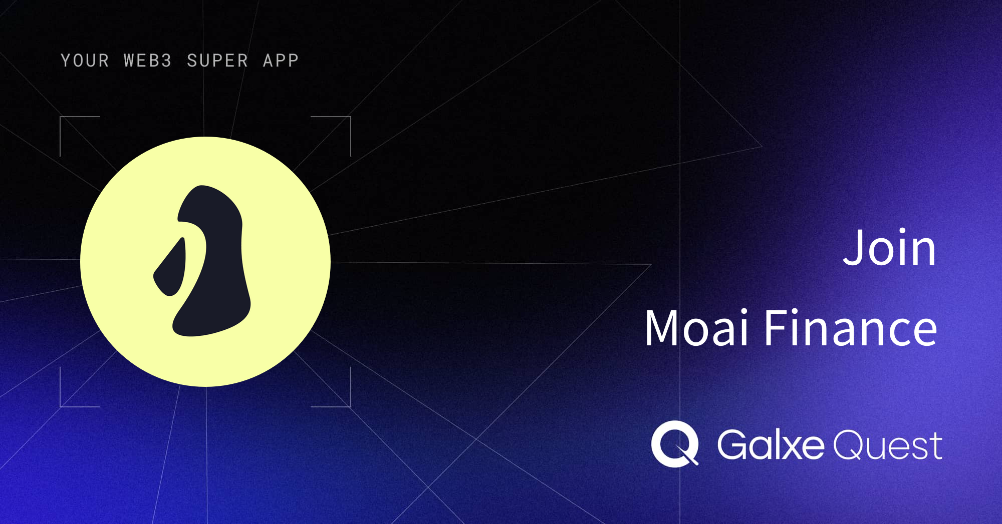 Join Moai Finance on Galxe Quest
