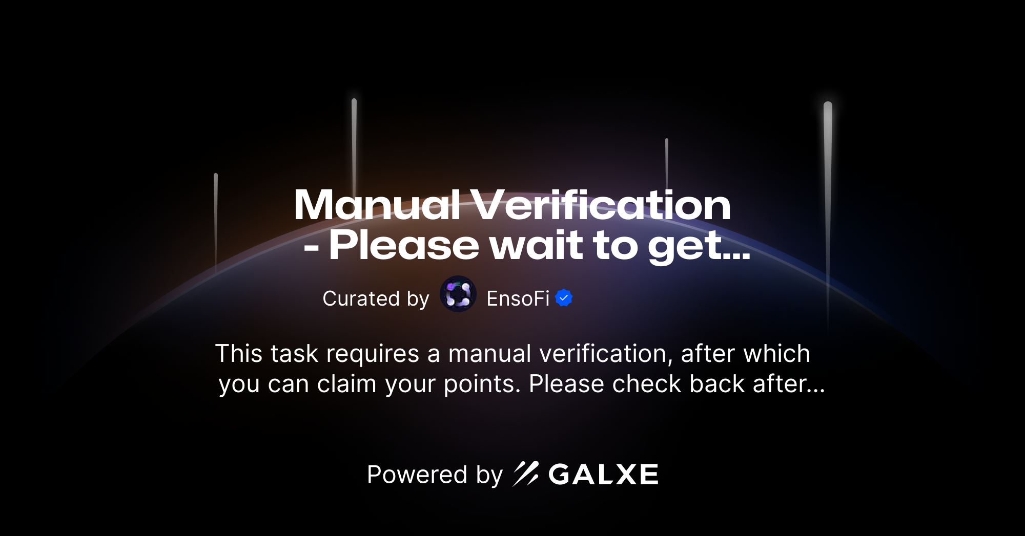 Manual Verification - Please wait to get verified Credential | Galxe