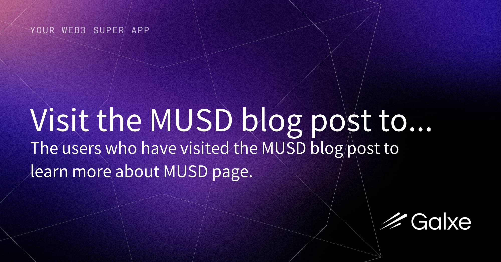 Visit the MUSD blog post to learn more about MUSD Credential | Galxe
