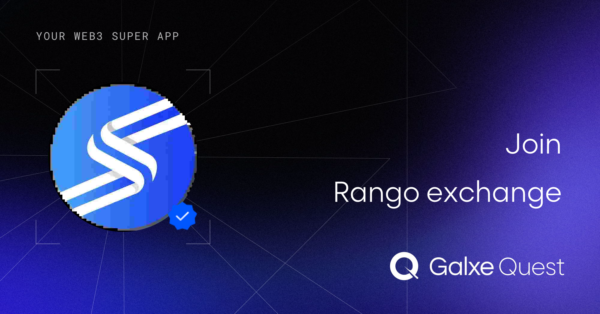 Join Rango exchange on Galxe Quest