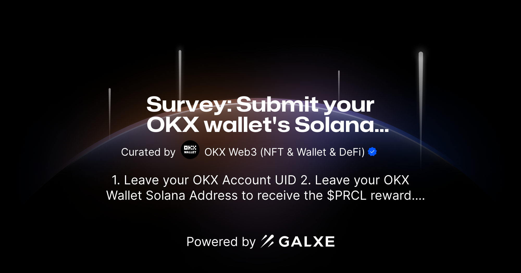 Survey: Submit your OKX wallet's Solana address and the OKX UID Credential | Galxe