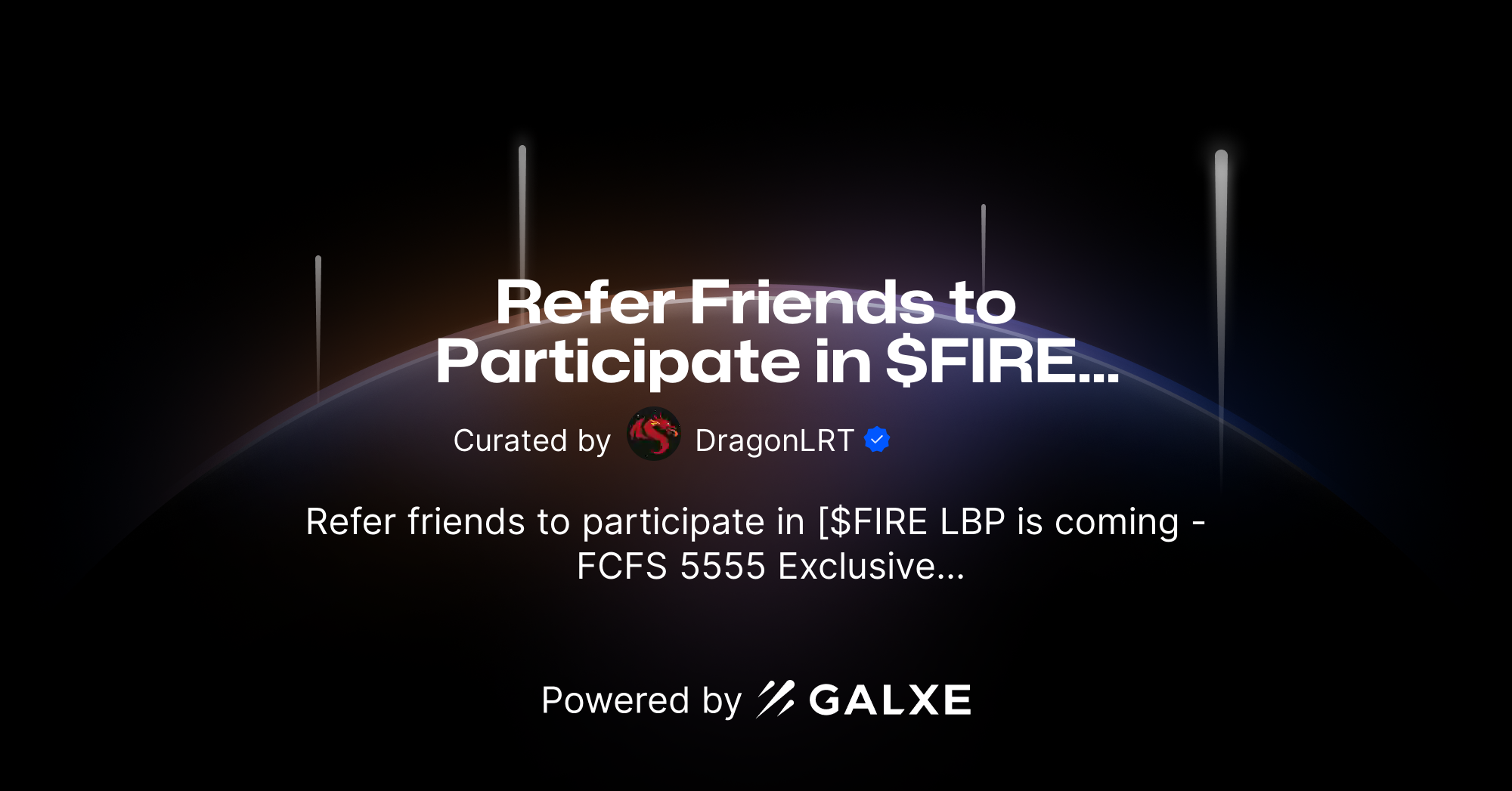 Refer Friends to Participate in $FIRE LBP is coming - FCFS 5555 ...