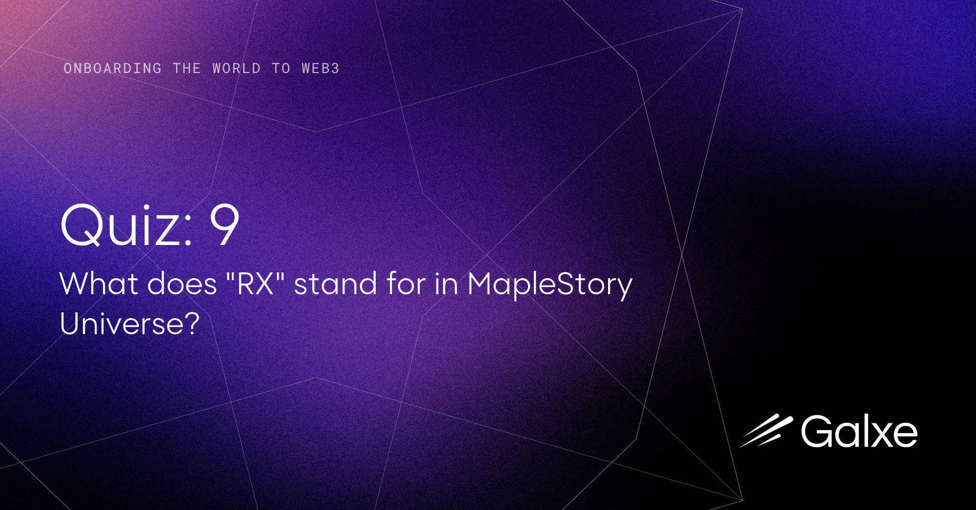 Quiz: 9 Credential | Galxe