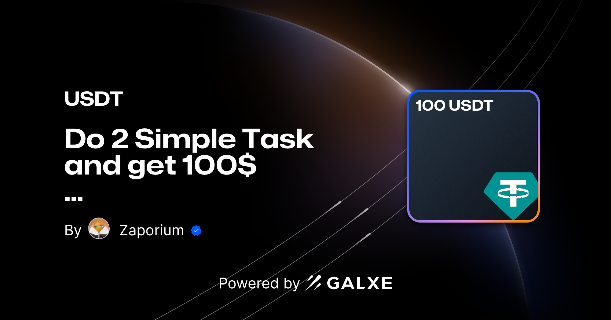 Do 2 Simple Task and get 100$ 🎁🎁🎁🎁🎁🎁🎁🎁🎁 by Zaporium | Galxe Quest
