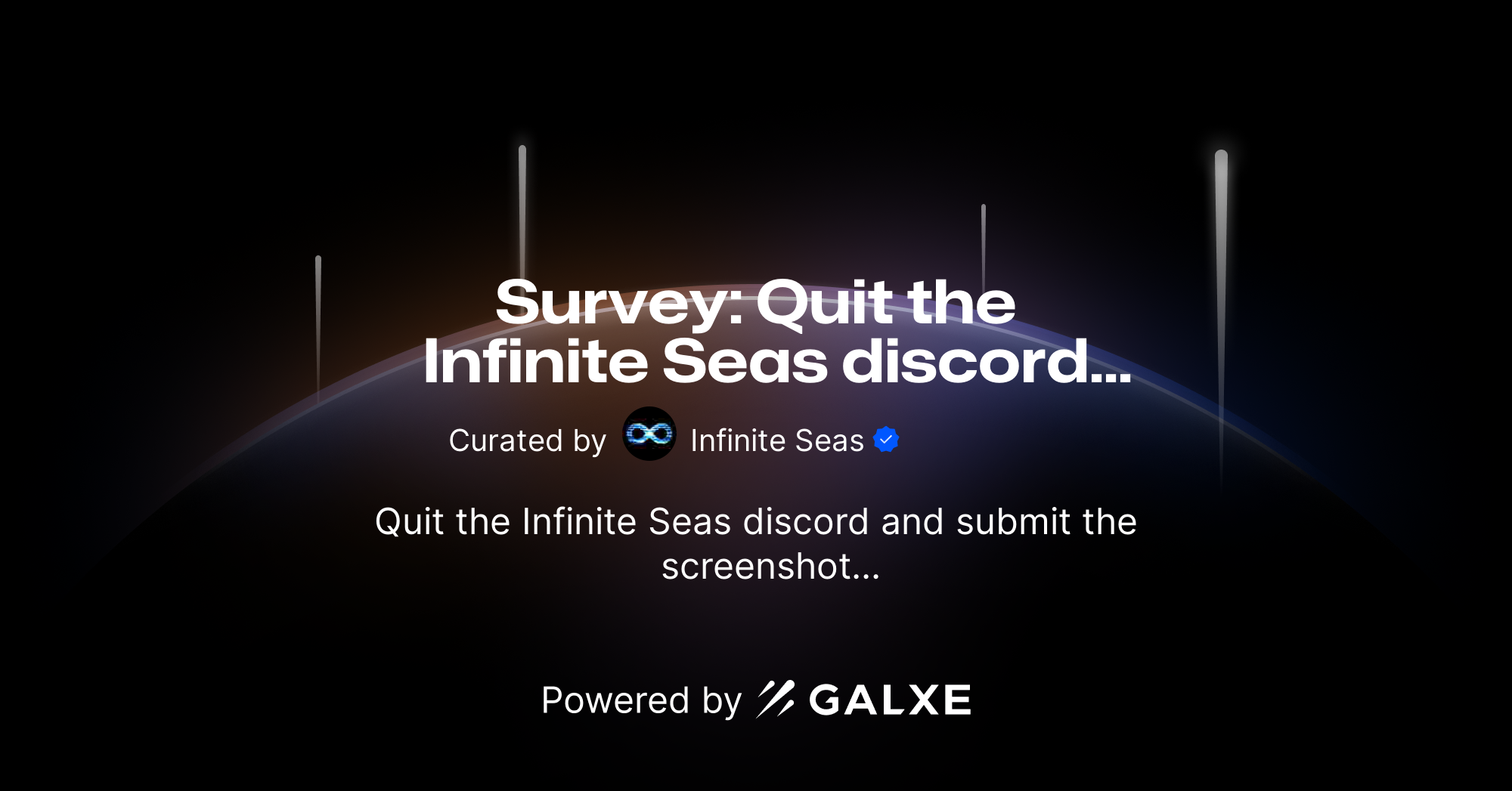 Survey: Quit the Infinite Seas discord and submit the screenshot Credential | Galxe