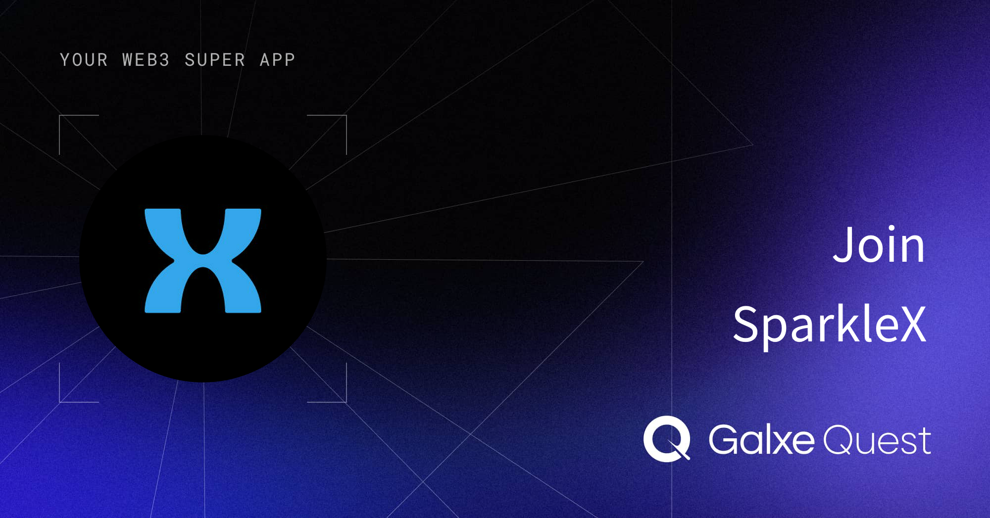 Join SparkleX on Galxe Quest