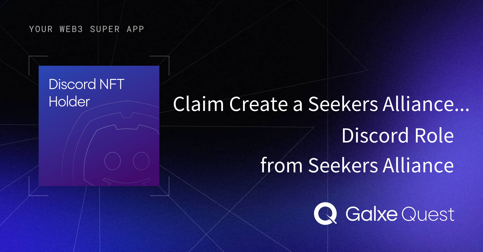 Claim Creator Discord Role from Seekers Alliance on Galxe