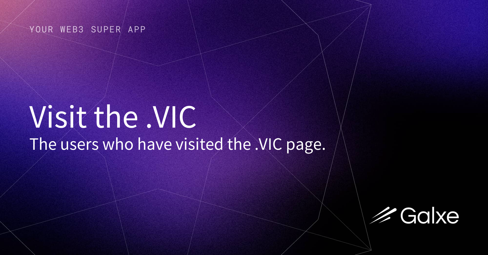 Visit the .VIC Credential | Galxe