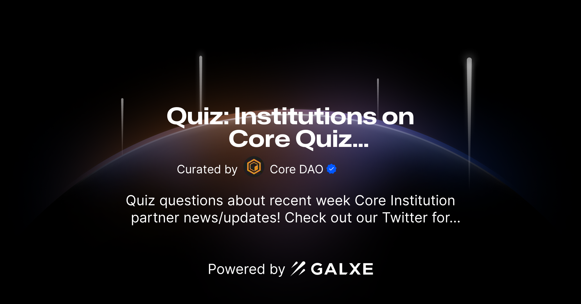 Quiz: Institutions on Core Quiz Credential | Galxe