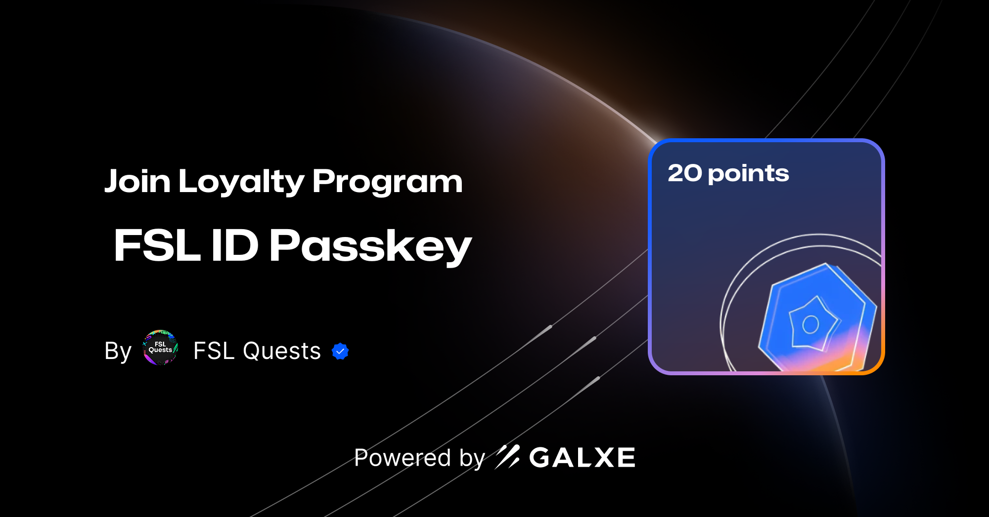 ☝️ FSL ID Passkey 🔑 by FSL Quests | Galxe Quest
