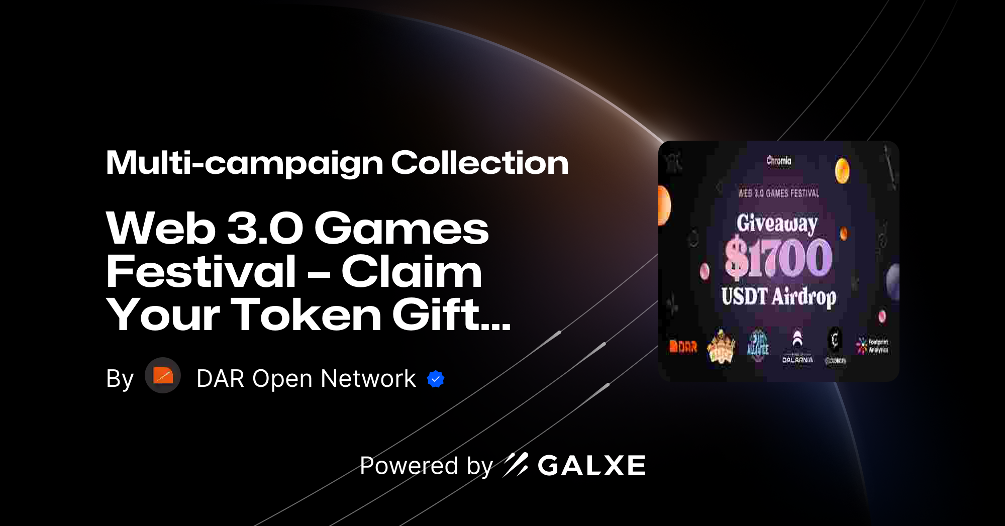 Web 3.0 Games Festival – Claim Your Token Gift Worth $1700 USDT by DAR Open Network | Galxe Quest