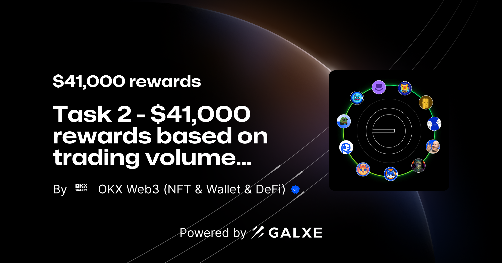 Task 2 - $41,000 rewards based on trading volume by OKX Web3 (NFT & Wallet & DeFi) | Galxe Quest